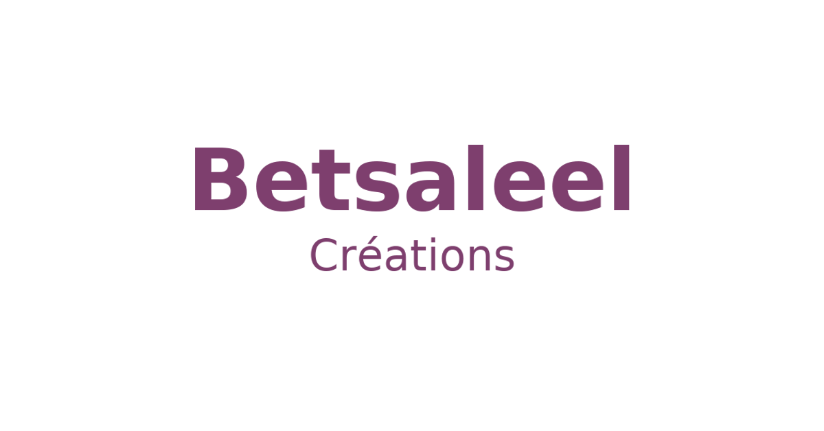 Les Créations Betsaleel